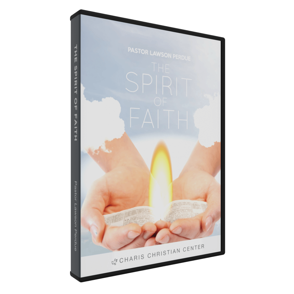 Spirit Of Faith The 3 Part Series Charis Christian Center spirit-of-faith-the-3-part-series-charis-christian-center