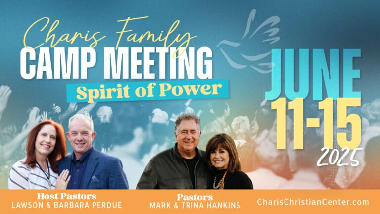 Events from April 10 – July 30 – Charis Christian Center