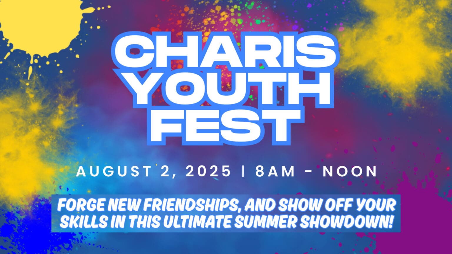 Events from August 25, 2024 – July 30 – Charis Christian Center